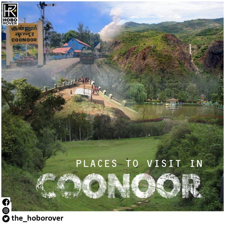 Places to visit in Coonoor | Coonoor Tourist Places